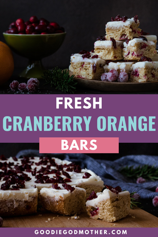 Fresh Cranberry Orange Bars - Goodie Godmother