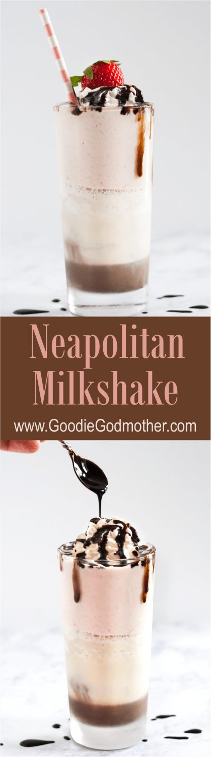 Easy Neapolitan Milkshake - Goodie Godmother