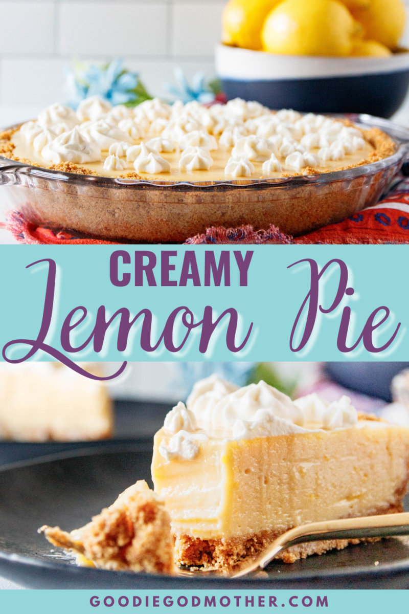Creamy Lemon Pie - Goodie Godmother